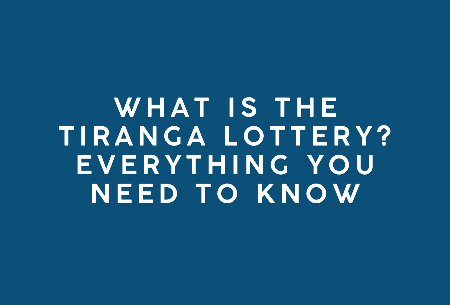 What is the Tiranga Lottery? Everything You Need to Know - Tiranga Lottery